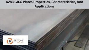 A283 GR.C Plates: Properties, Characteristics & Industrial Applications